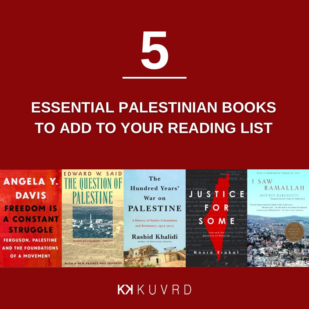 5 Essential Palestinian Books to Add to Your Reading List – KUVRD